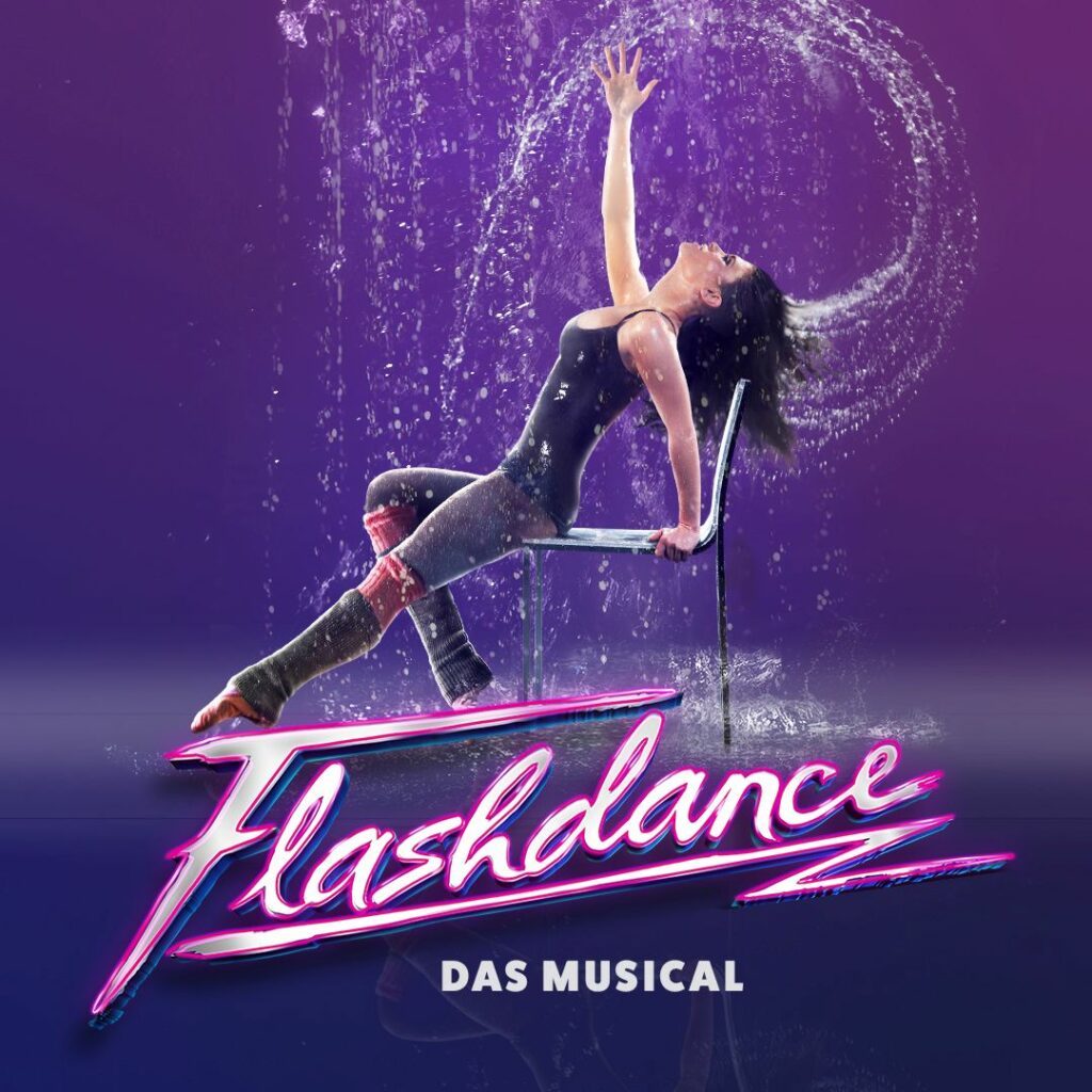 FLASHDANCE – Das Musical Infos & mehr | Musical1